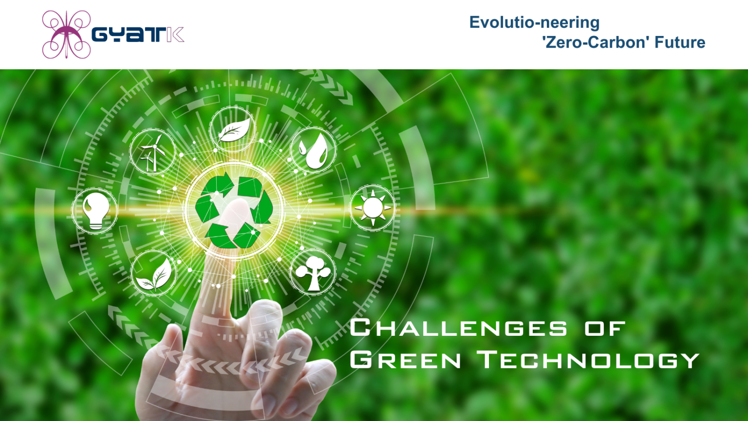 Exploring the Challenges of Green Technology